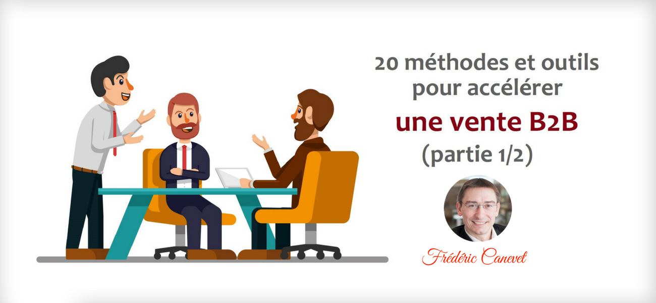 Outils d'aide à la vente : 20 méthodes pour accélérer la vente B2B